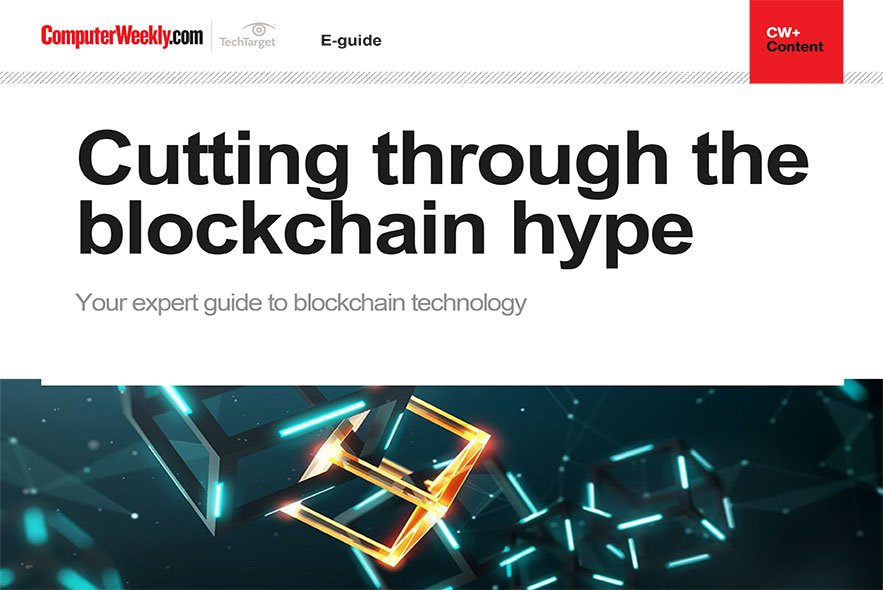 Cutting through the blockchain hype | Computer Weekly