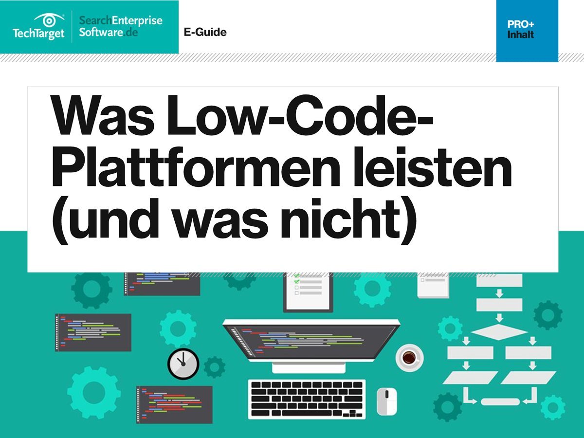 Kostenloser E-Guide: Was Low-Code-Plattformen leisten | Computer Weekly