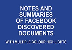 Facebook documents: Notes and summaries of Facebook discovered ...